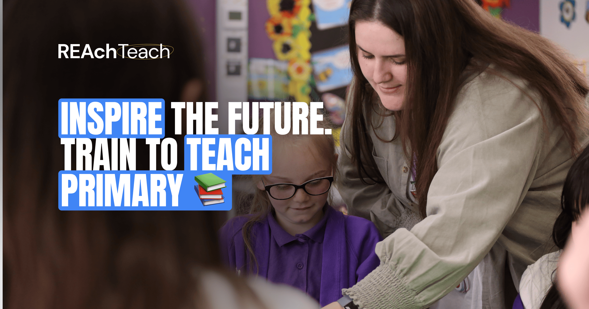 Life in Primary - REAch Teach